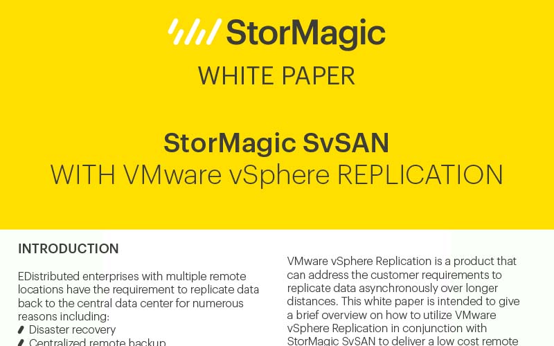 StorMagic SvSAN with VMware vSphere Replication | StorMagic