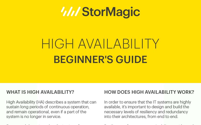 High Availability A Beginner s Guide StorMagic